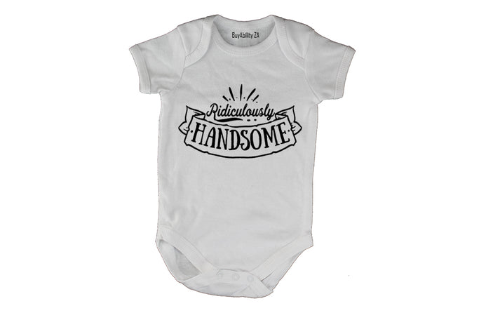 Ridiculously Handsome - Baby Grow – BuyAbility